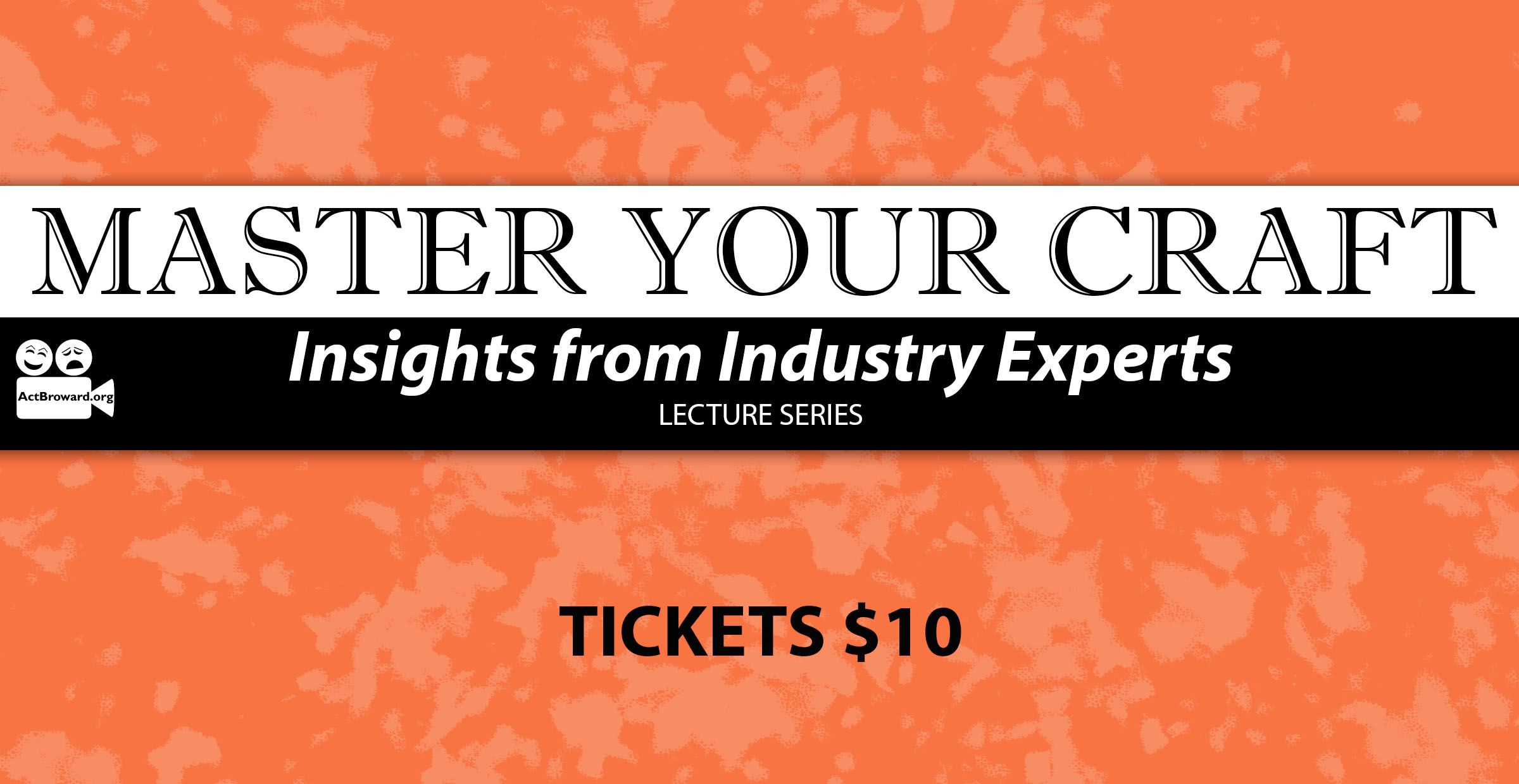 Master Your Craft Lecture Series